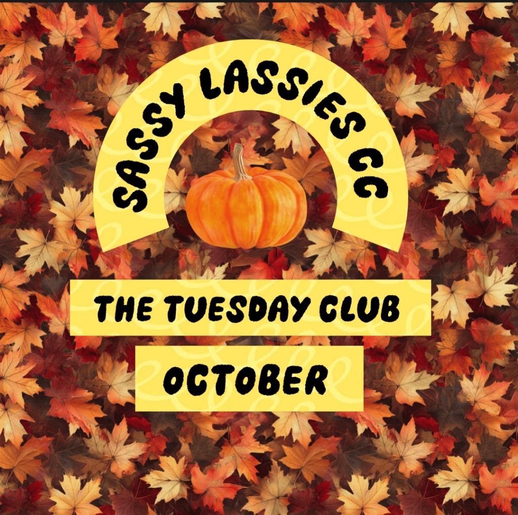 Let's Ride - Sassy Lassies CC. The Tuesday Club!